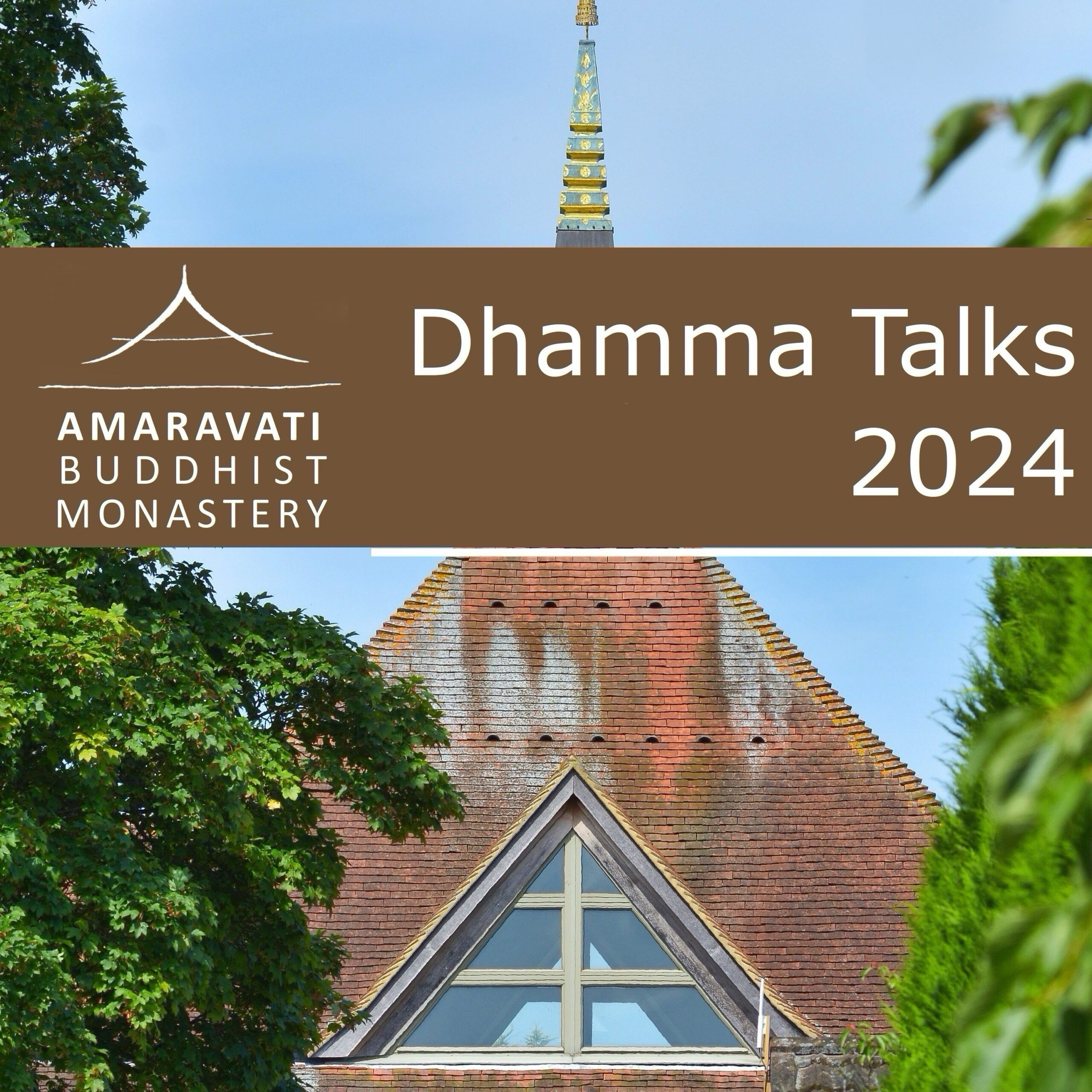 Handful of Leaves - Amaravati Buddhist Monastery